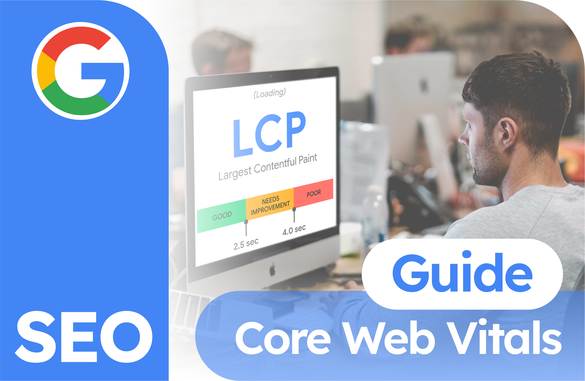 Core Web Vitals: SEO Guide